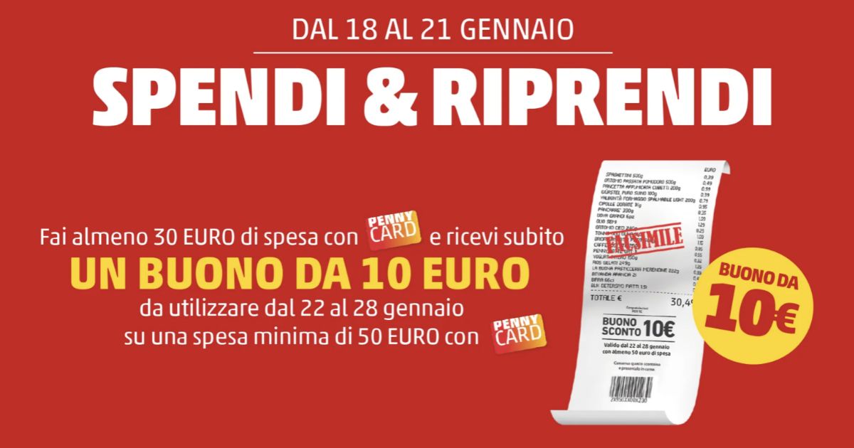 Spendi & Riprendi Penny Market: con una spesa di 30€, ottieni un buono sconto da 10€! — La ...