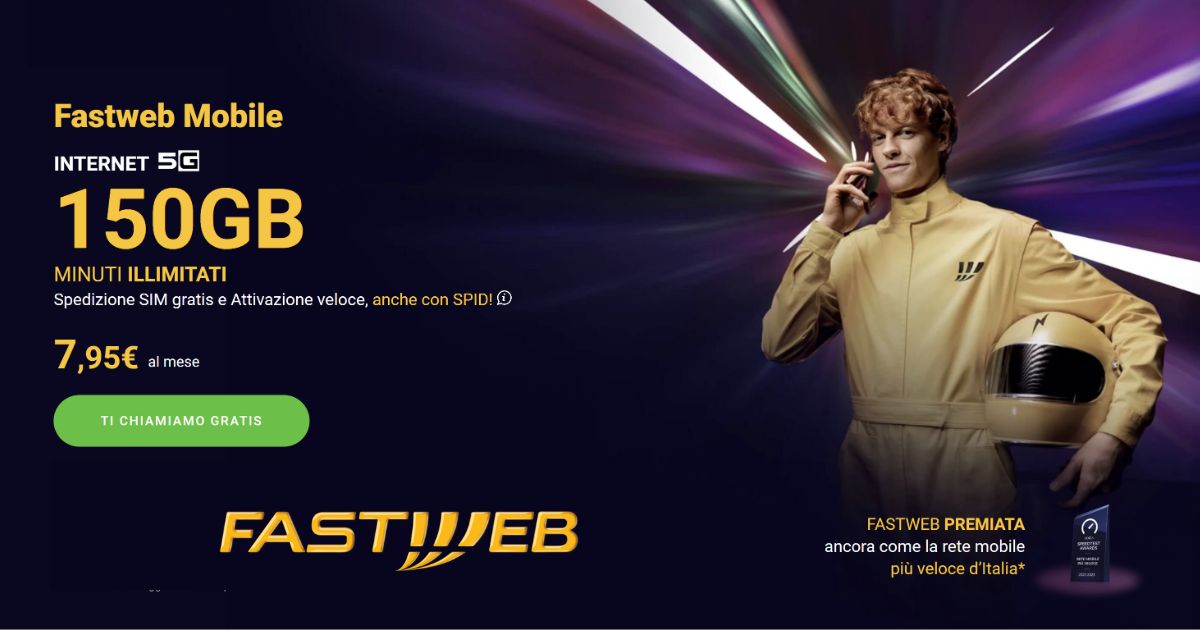 Fastweb Mobile: 150GB di Internet (anche in 5G) + chiamate illimitate a ...