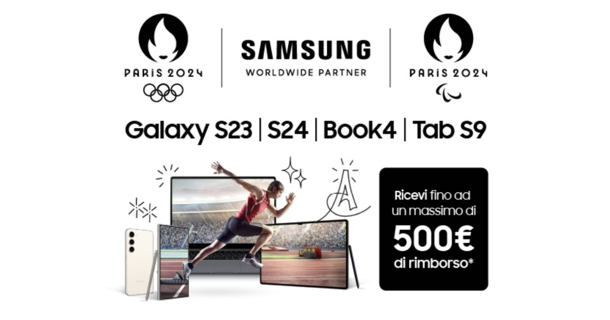 Cashback Samsung: fino a 500€ di rimborso per l'acquisto di smartphone S23 e S24, Tab S9 e Book4 ...