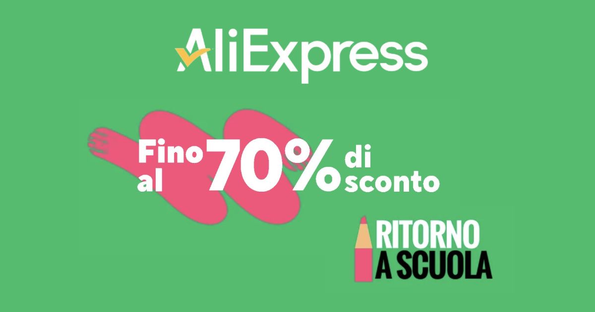 AliExpress Back to School: fino al 70% di sconto e codici esclusivi per ...